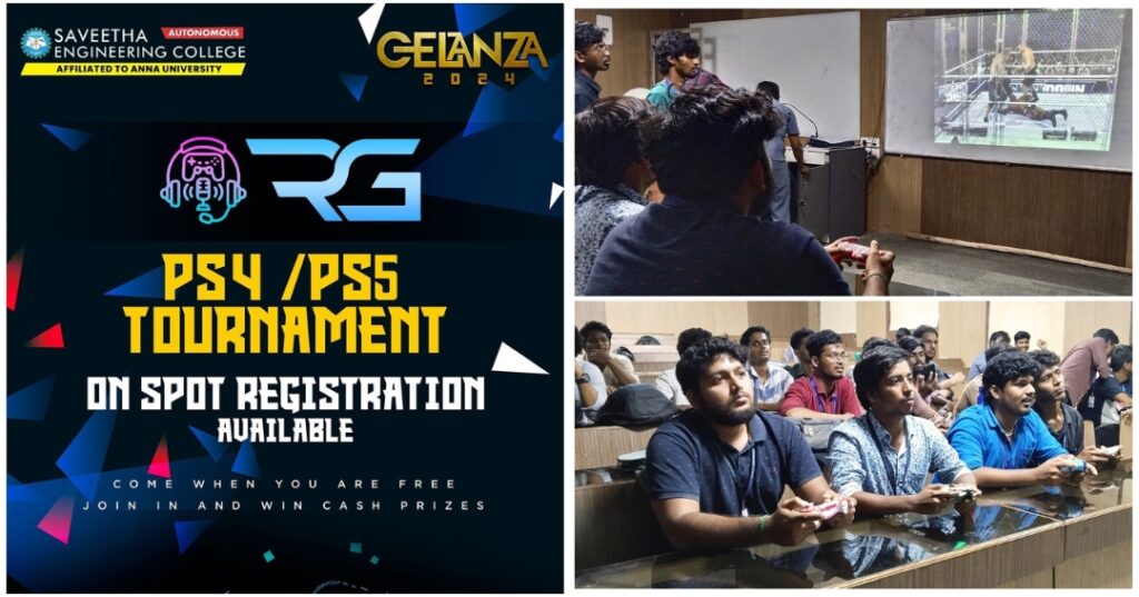 Playstation (PS) Tournament - Saveetha Engineering College