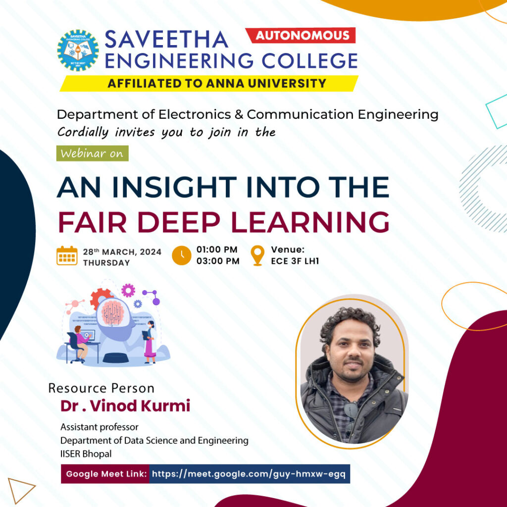 An Insight into the fair deep learning - Saveetha Engineering College
