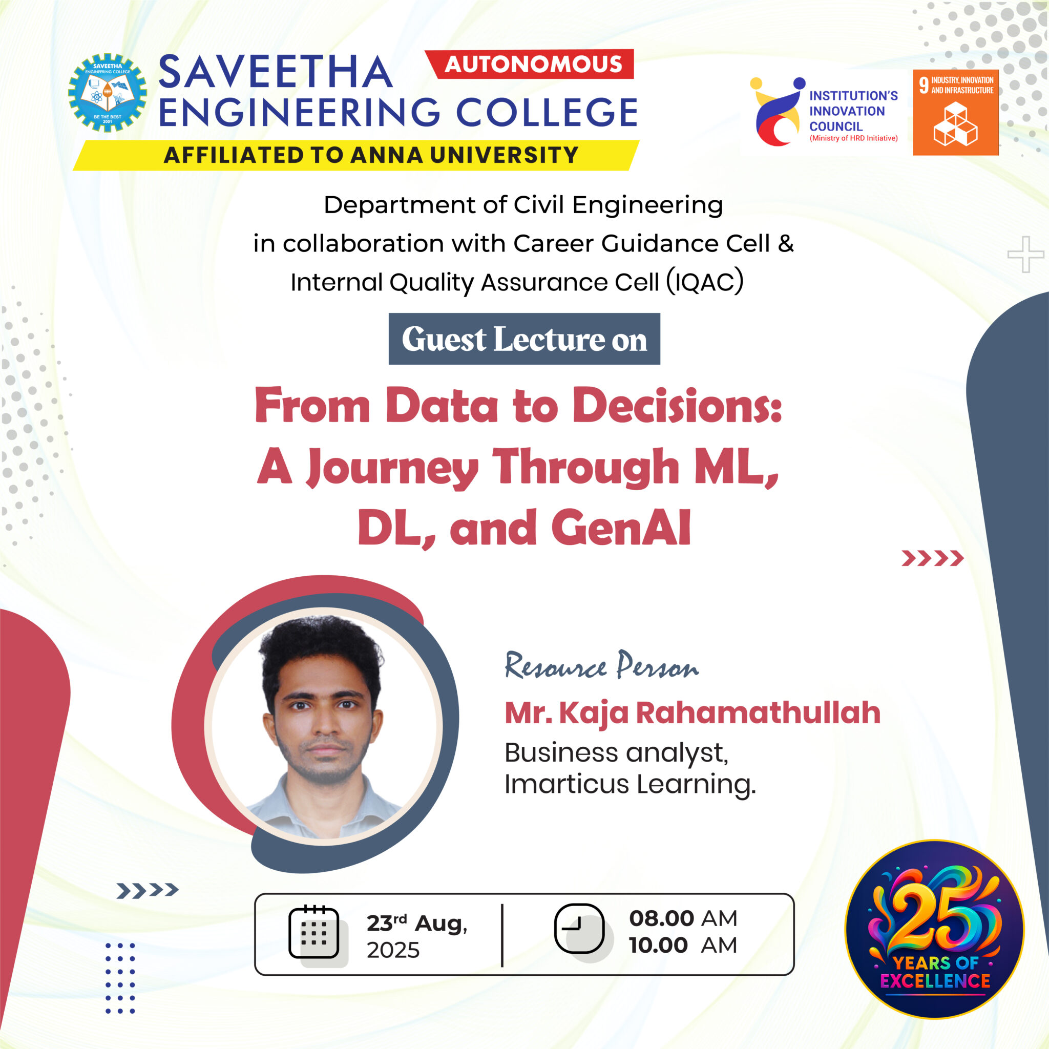 From Data to Decisions: A Journey Through ML, DL, and GenAI - Saveetha Engineering College